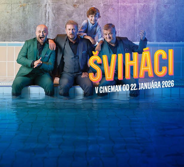 CINEMAX - MAXIMÁLNY FILMOVÝ ZÁŽITOK